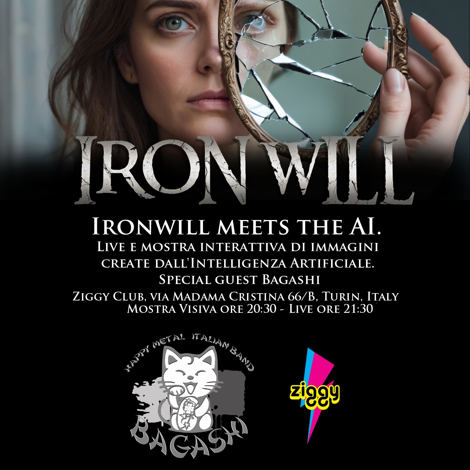 IRONWILL MEETS THE AI + BAGASHI – Ziggy CLub